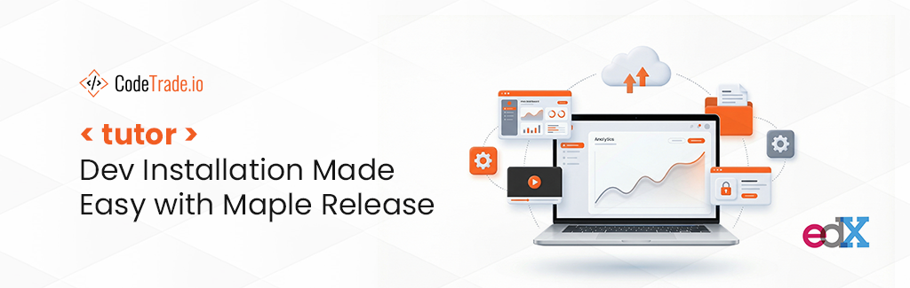 Tutor Dev Installation Made Easy with Maple Release | CodeTrade